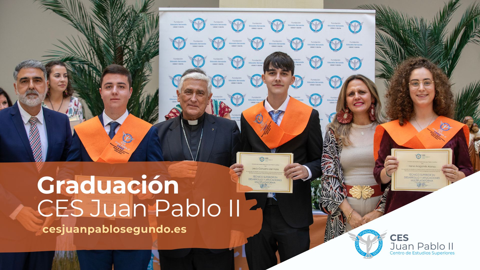 Graduación CES Juan Pablo II de Cádiz - CES Juan Pablo Segundo